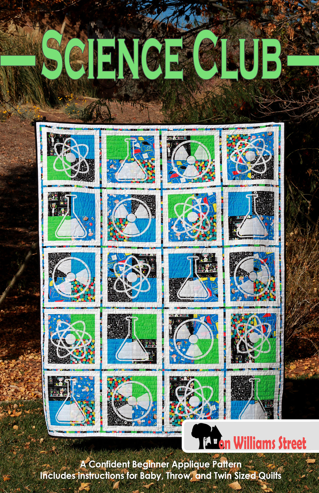 Science Club Quilt Pattern – On Williams Street
