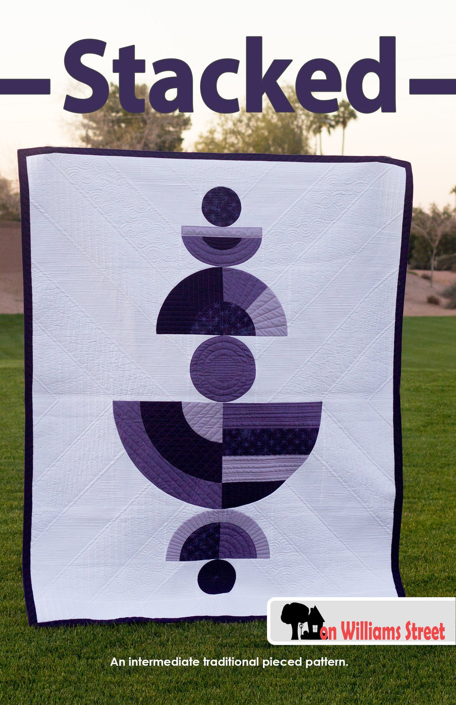 Stacked Modern Curved Quilt Pattern - PDF Download – On Williams Street